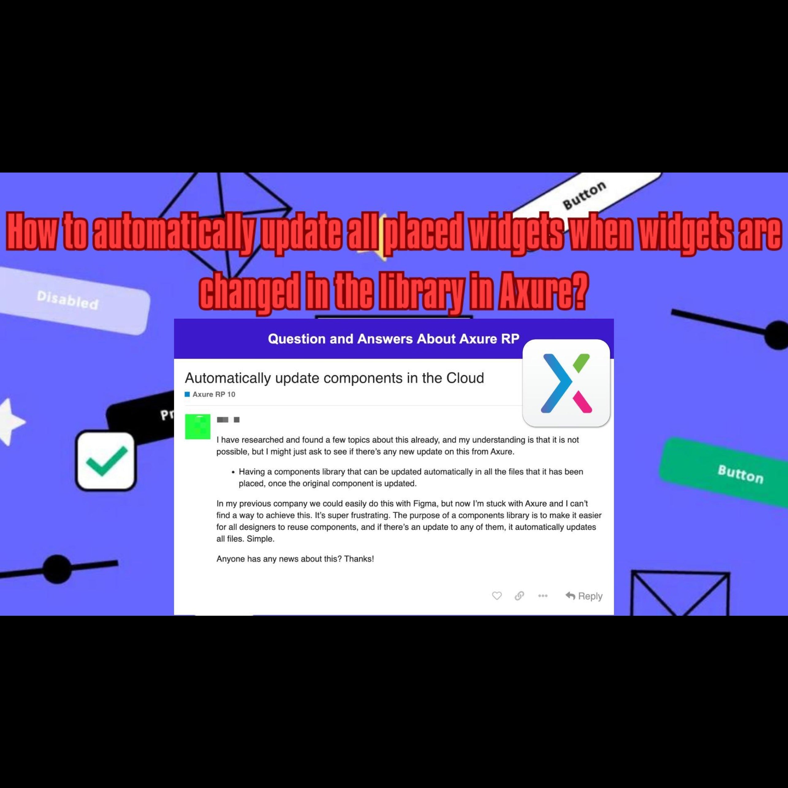Axure Q&A: How to automatically update all placed widgets when widgets – AxureBoutique