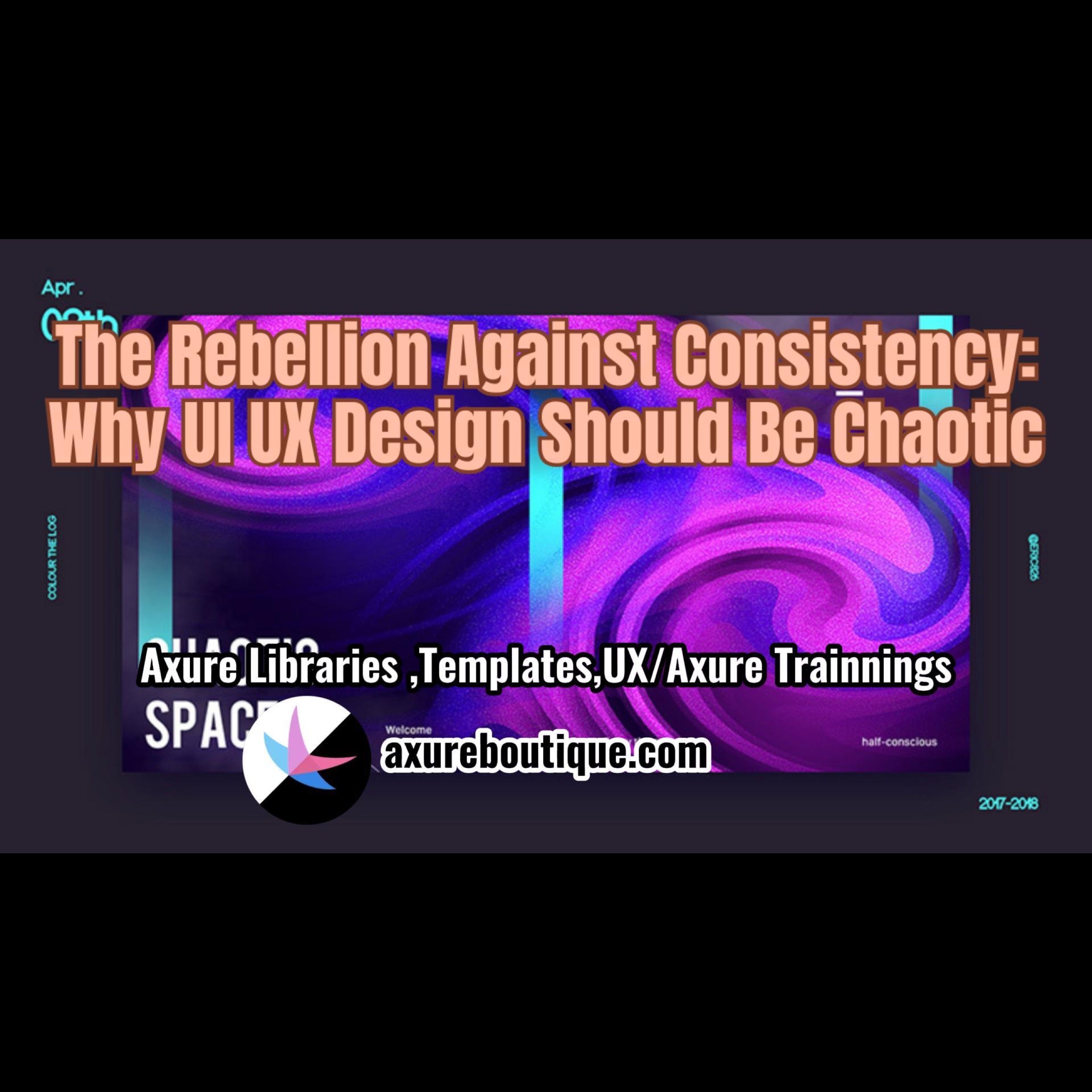 The Rebellion Against Consistency: Why UI/UX Design Should Be Chaotic ...