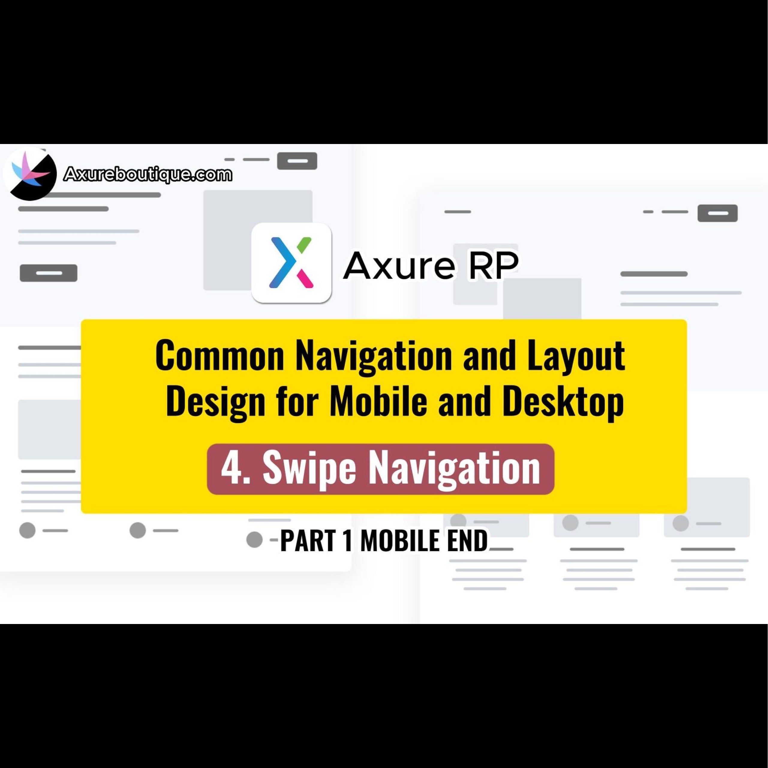 Common Navigation and Layout Design for Mobile and Desktop: 4.Swipe Na ...