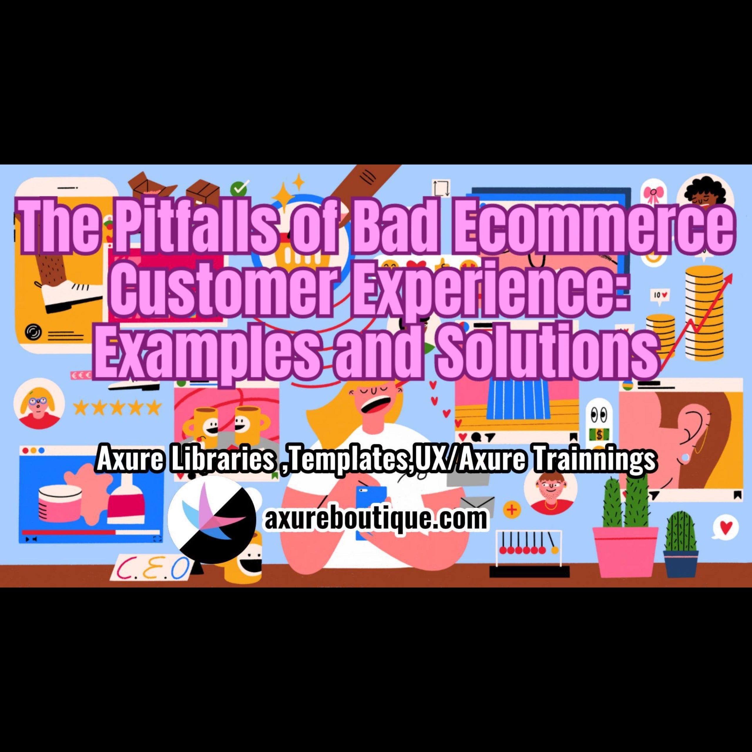 The Pitfalls of Bad Ecommerce Customer Experience: Examples and Soluti ...
