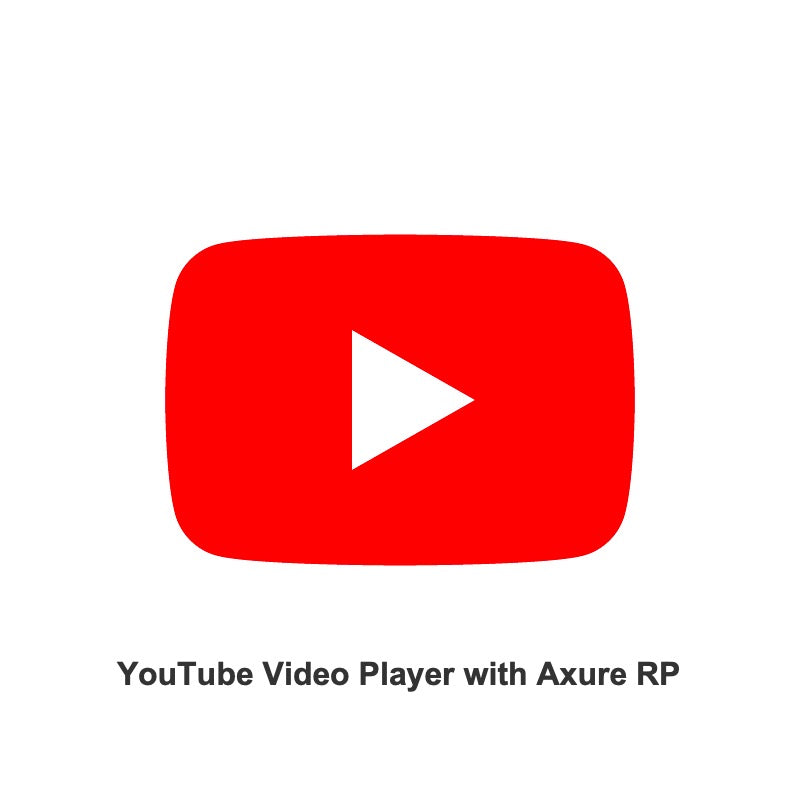 Axure Tutorial: YouTube Video Player – AxureBoutique