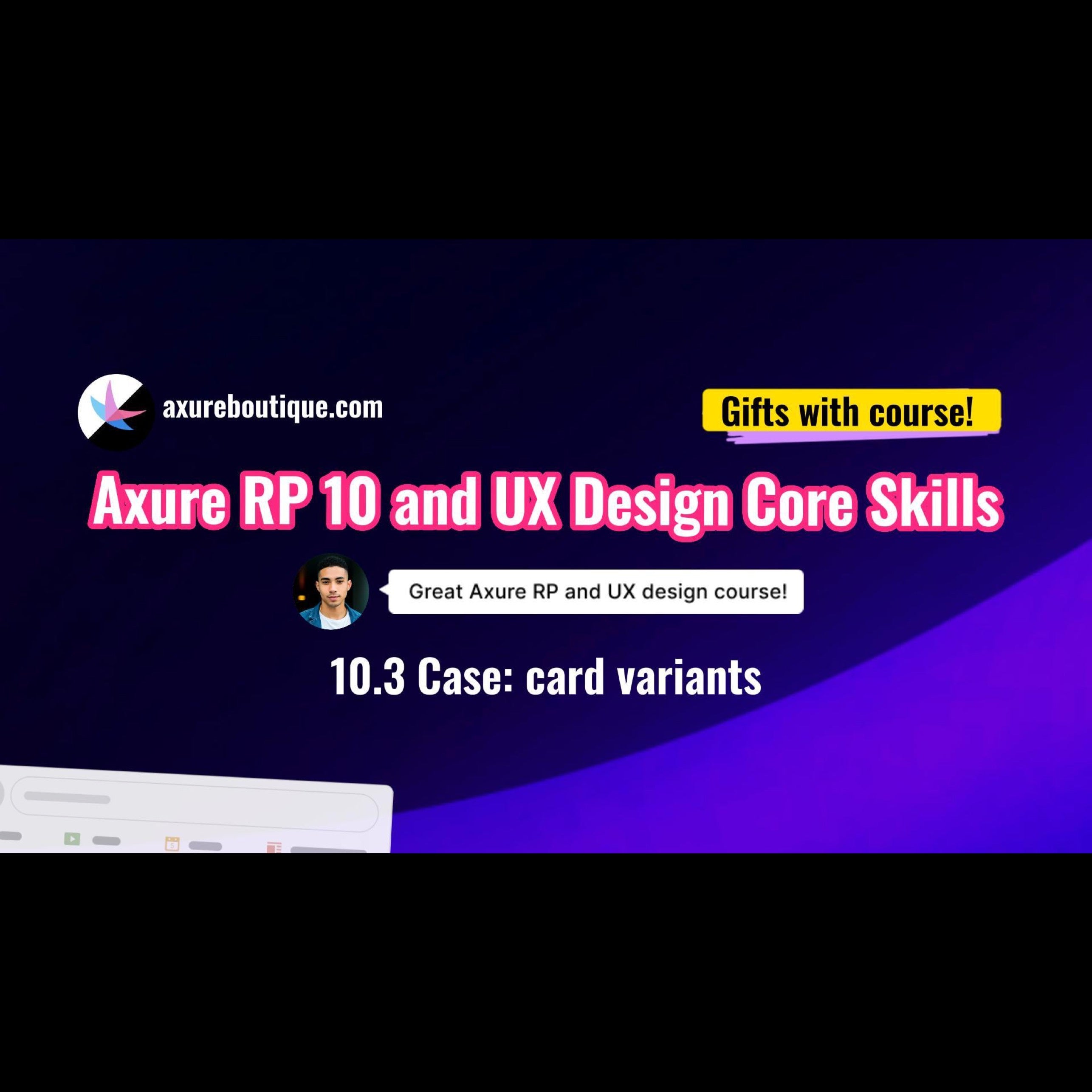 Axure RP 10 and UX design core skills course - 10.3 Case: card variant ...